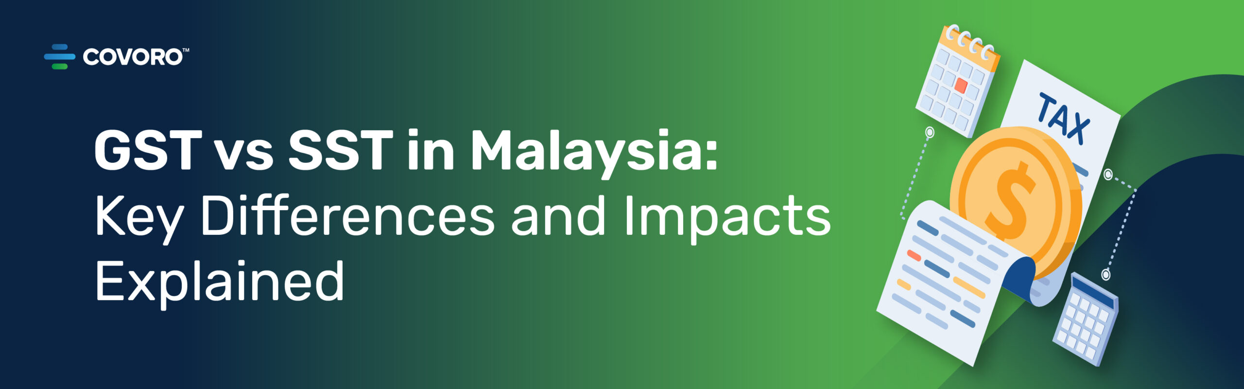 GST vs SST in Malaysia: Key Differences and Impacts Explained