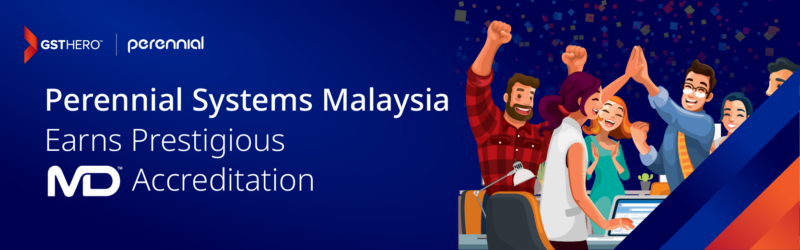 Perennial Systems Malaysia Earns Prestigious MDEC Accreditation