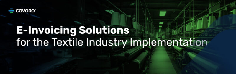 E-Invoice Solutions for the Textile Industry Implementation