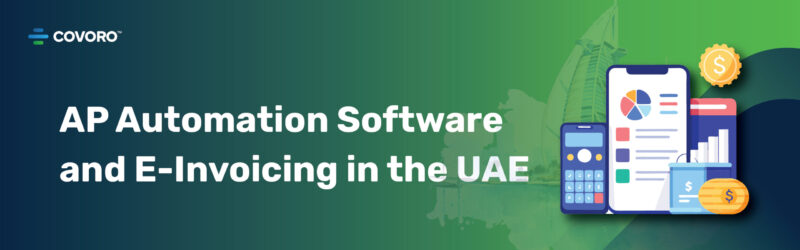 AP Automation Software and E-Invoicing in the UAE